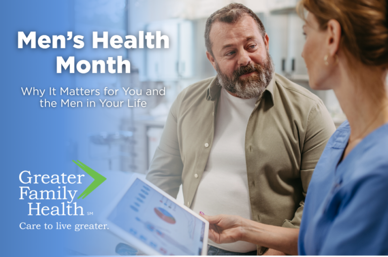 Men's Health Month | Greater Family Health